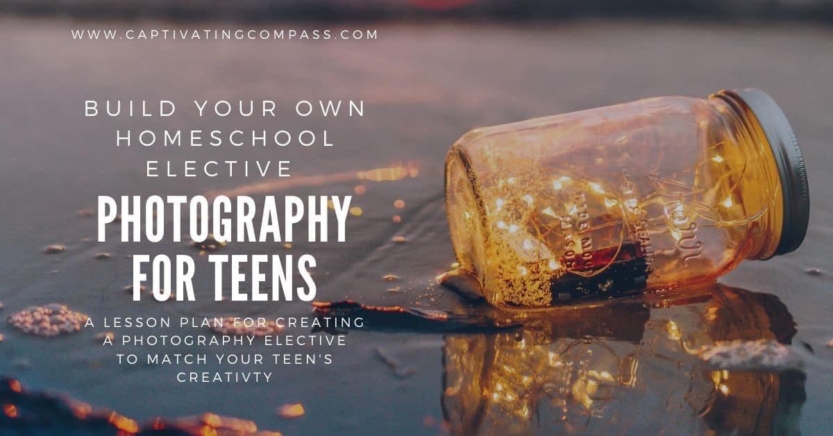 9 Exciting DIY Elective Options: Photography For Teens | Captivating ...