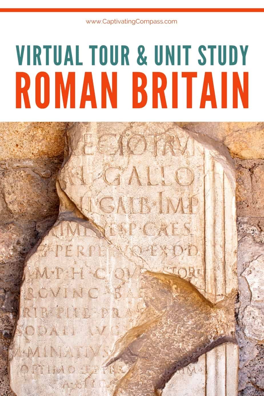 Roman Britain Unit Study & Virtual Museum Tour | Captivating Compass