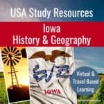 Iowa State Unit Study Pack | Virtual Learning | Captivating Compass