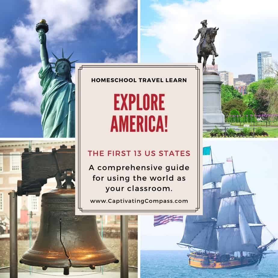 How to Explore America With Kids & Teens Visiting The 13 First US States
