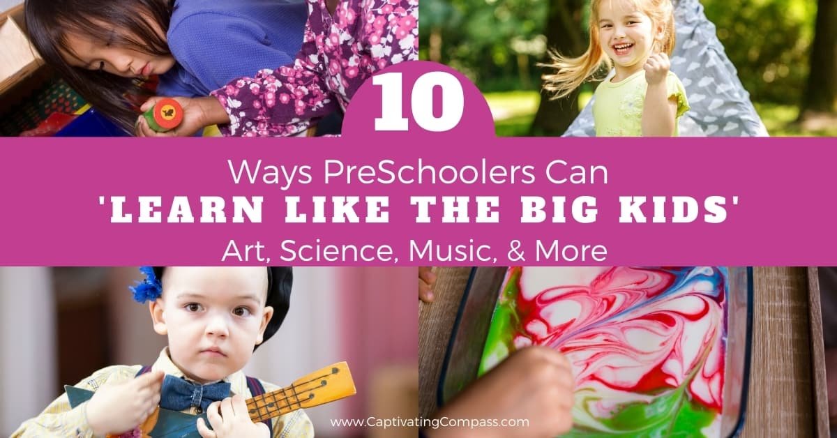 10 Ways Preschoolers Can 'Learn Like The Big Kids'