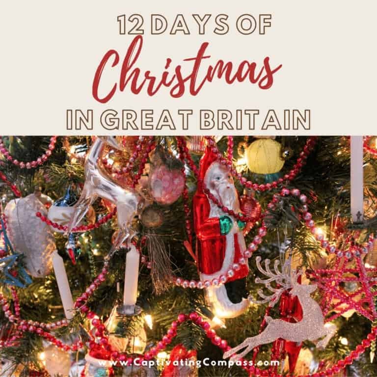 12 Days of Christmas in Great Britain Unit Study - Captivating Compass