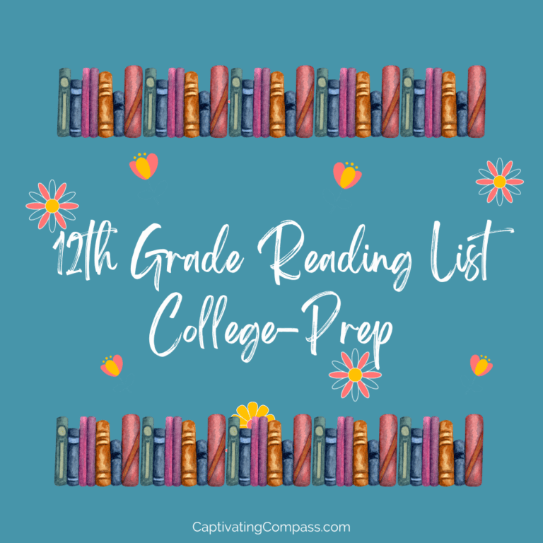 12th Grade Reading List: College-Prep For Homeschoolers | Captivating ...